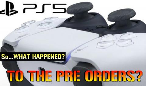 So What Happened To PS5 Pre Orders? | Sony Adjusted Their Plans To ...