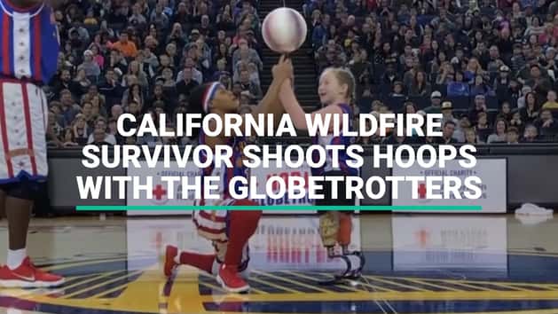 California Wildfire Survivor Shoots Hoops With The Harlem Globetrotters ... California Wildfire Survivor Shoots Hoops With The Harlem Globetrotters ...