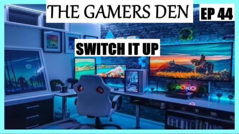The Gamers Den EP 44 - Switch It Up - HideoutTV