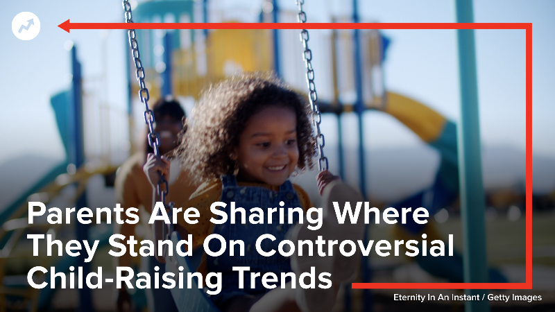 Parents Are Sharing Where They Stand On Controversial Child-Raising ...