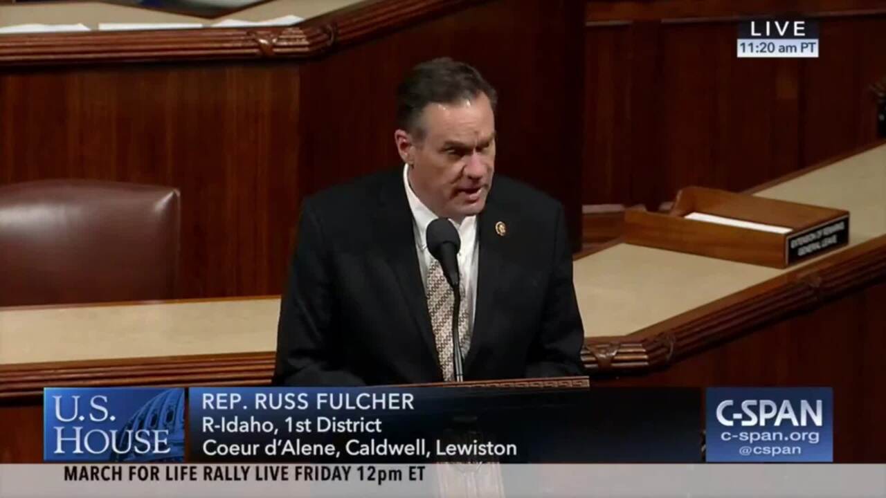 Idaho Republican Congressman Russ Fulcher on the 'sanctity of life ...