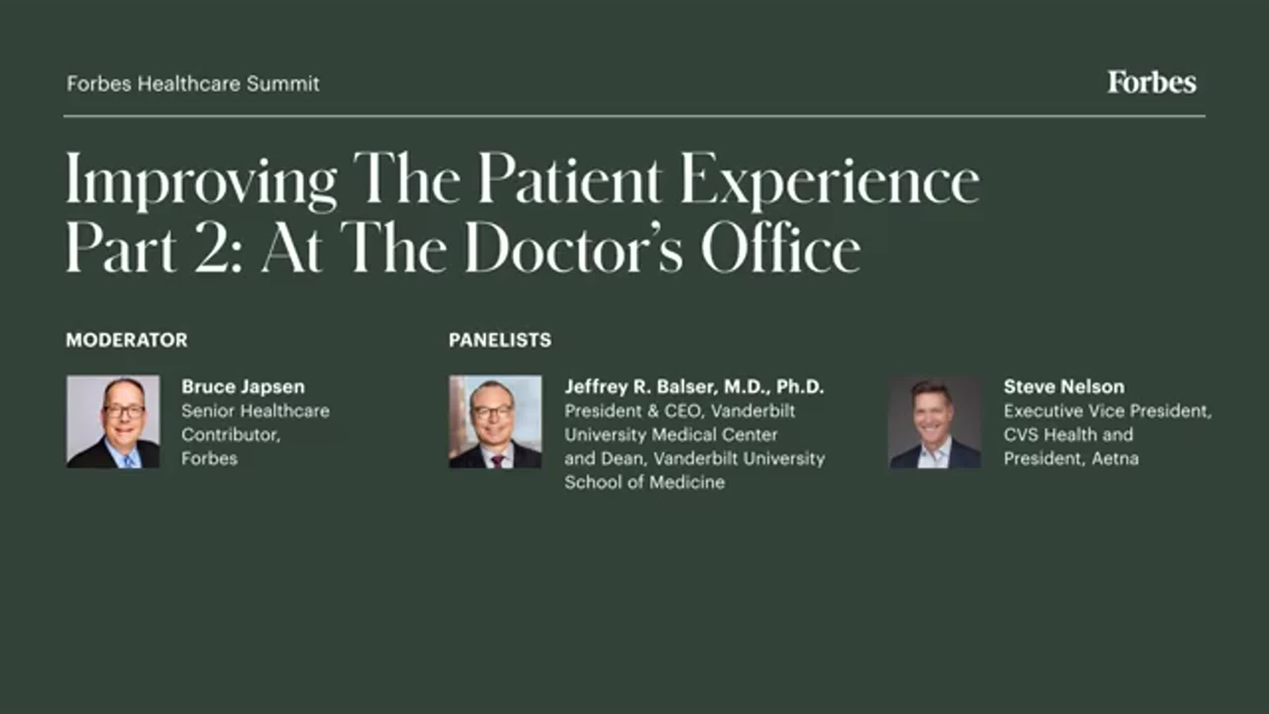 2025 Forbes Healthcare Summit | Improving The Patient Experience Part 2 ...