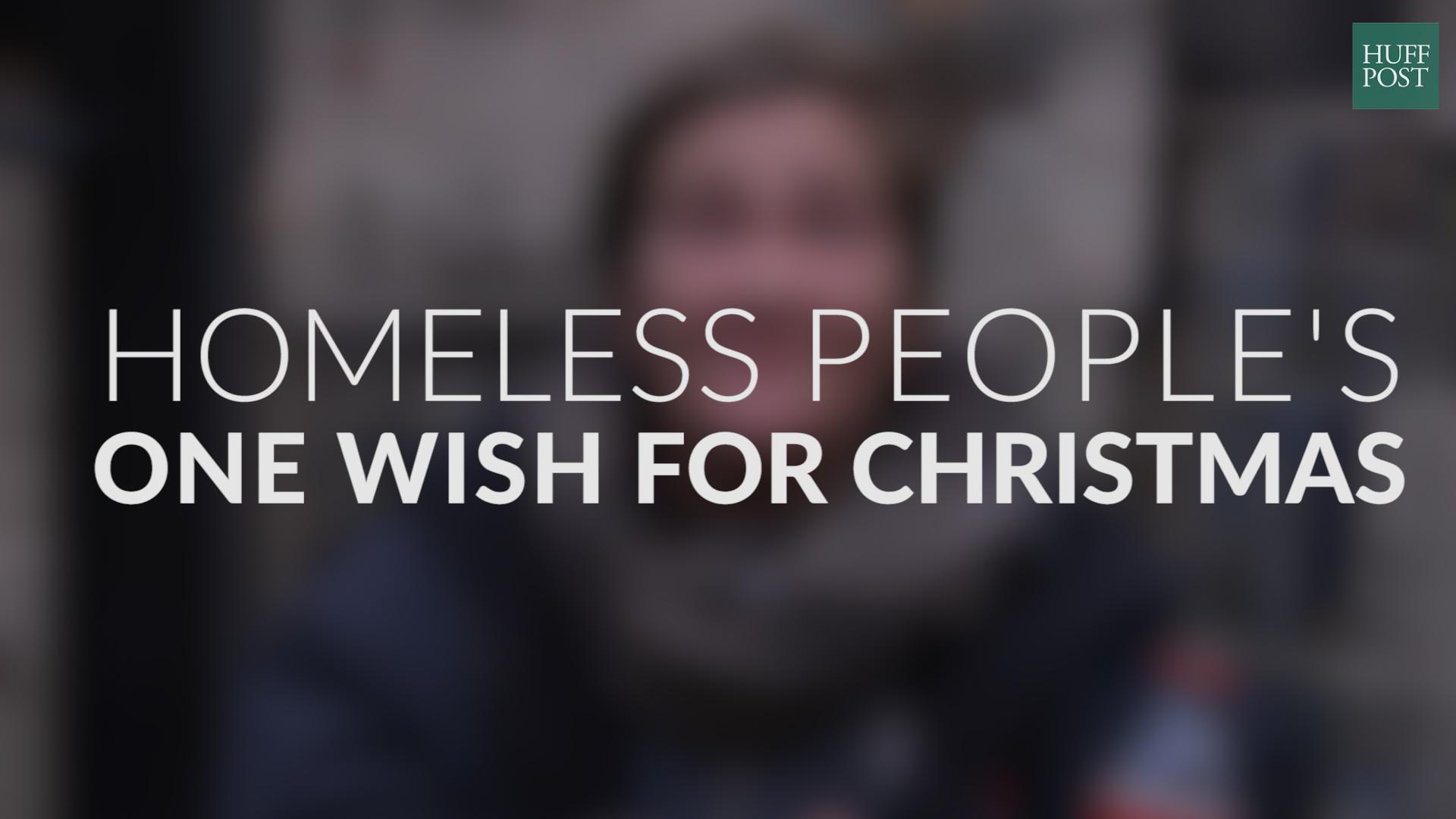 Homeless People Reveal Their One Wish For Christmas - This Is How You ...
