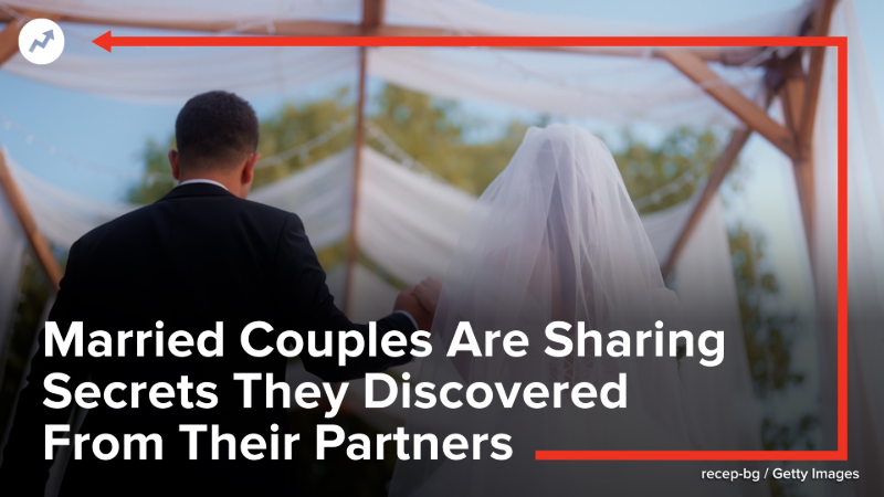 Married Couples Are Sharing Secrets They Discovered From Their Partners ...