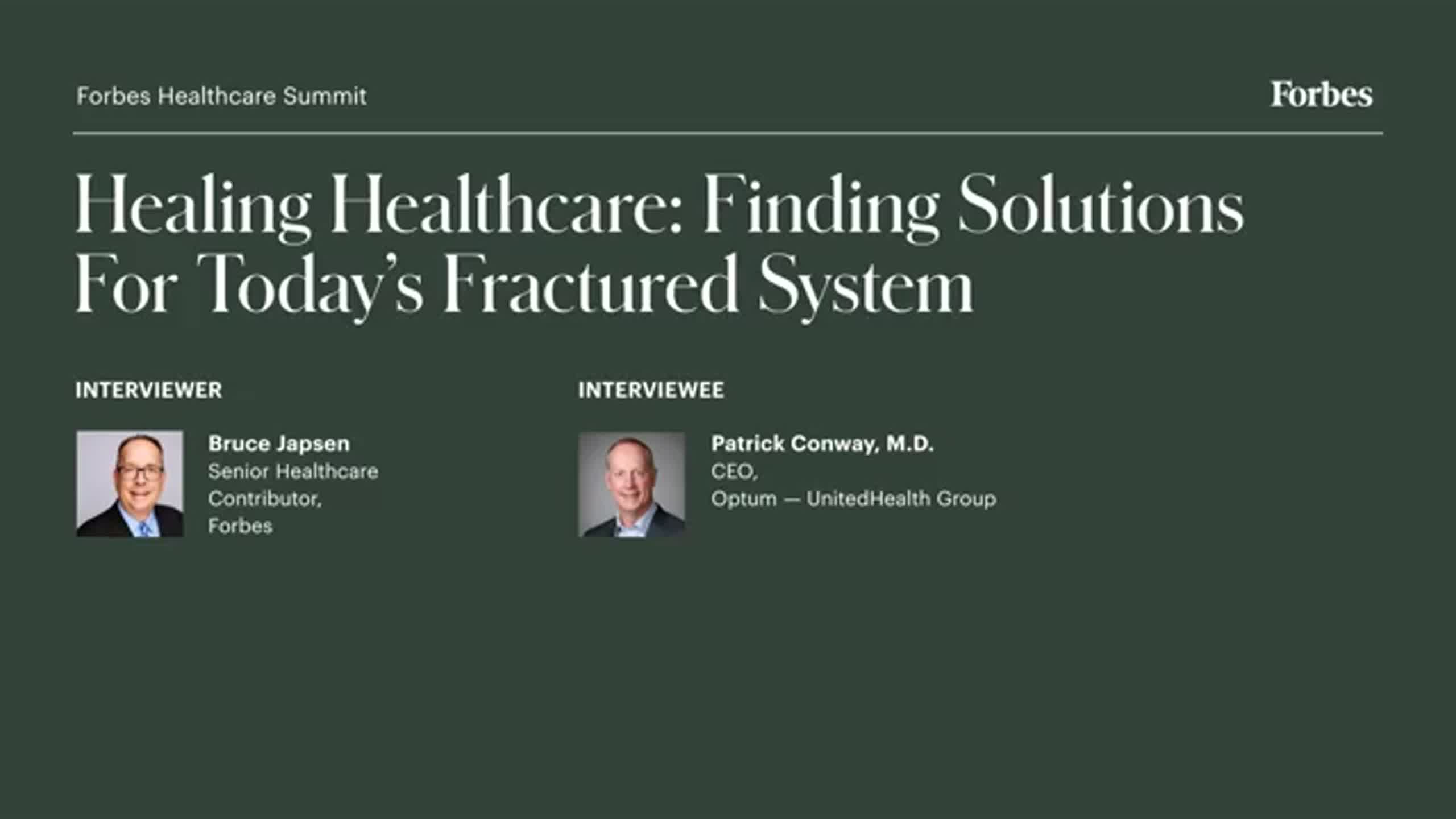 2025 Forbes Healthcare Summit | Healing Healthcare: Finding Solutions ...